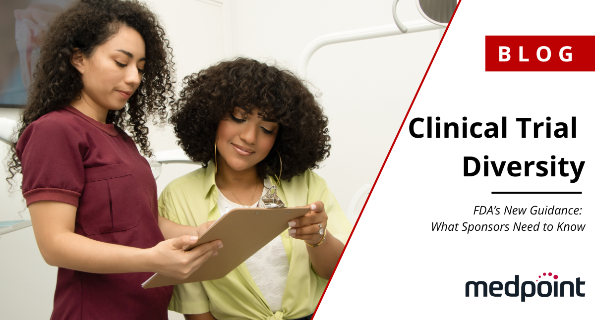 FDA’s New Draft Guidance on Clinical Trial Diversity: What Sponsors Need to Know